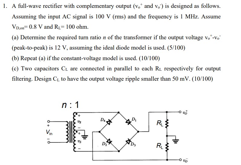 Solved A full-wave rectifier with complementary output | Chegg.com
