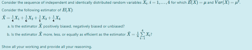 Solved Consider the sequence of independent and identically | Chegg.com
