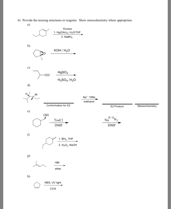 Solved 6) Provide the missing structures or reagents. Show | Chegg.com