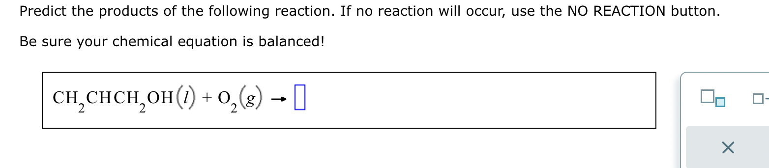 Solved Predict the products of the following reaction. If no | Chegg.com