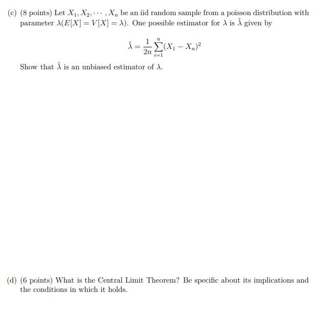 Solved (a) (8 points) Let X1,X2,⋯,Xn be an iid random sample | Chegg.com