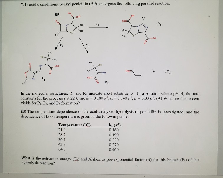 Solved 7. In acidic conditions, benzyl penicillin (BP) | Chegg.com
