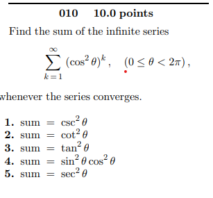 Solved Find the sum of the infinite series | Chegg.com
