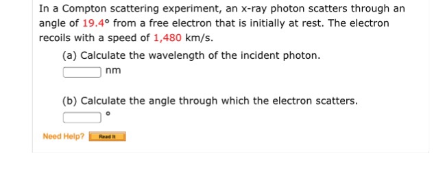 Solved In a Compton scattering experiment, an x-ray photon | Chegg.com