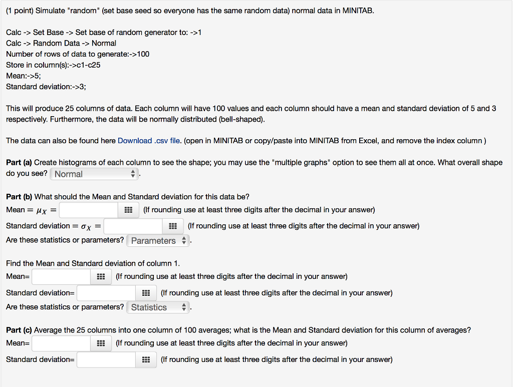 Solved (1 point) Simulate "random" (set base seed so | Chegg.com