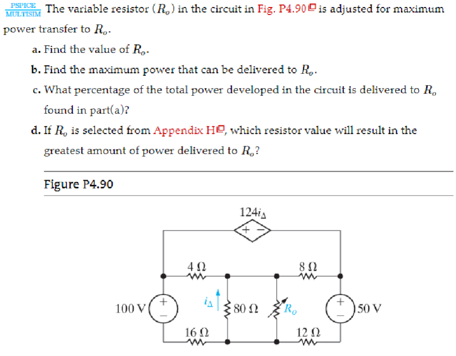 PSPICE The variable resistor (Ro) in the circuit in | Chegg.com