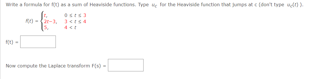 Solved Write a formula for f(t) as a sum of Heaviside | Chegg.com