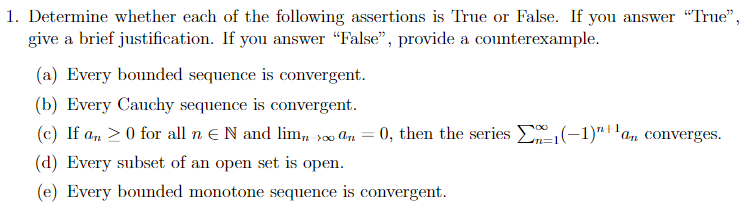 Solved 1. Determine whether each of the following assertions | Chegg.com