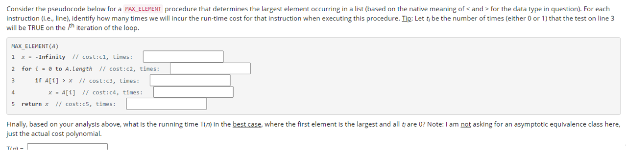 Solved Consider the pseudocode below for a MAX_ELEMENT | Chegg.com