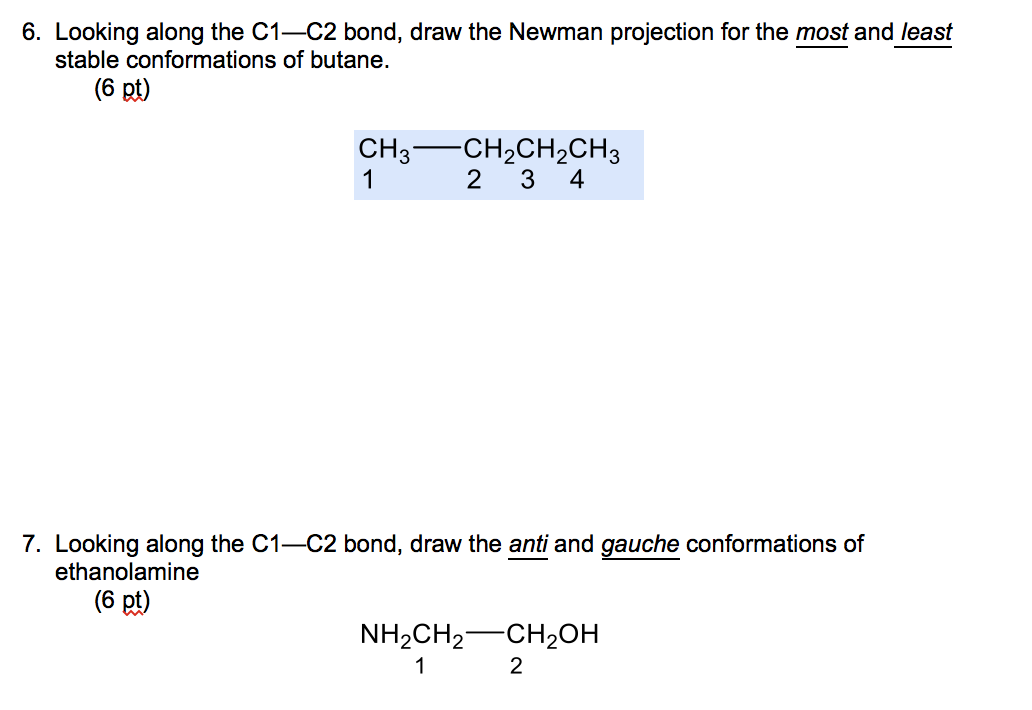 Solved 6. Looking along the C1—C2 bond, draw the | Chegg.com