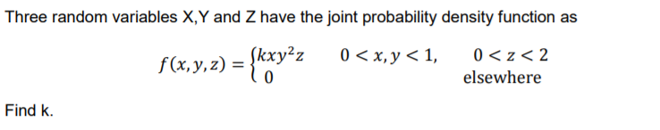 Solved Three random variables X,Y and Z have the joint | Chegg.com