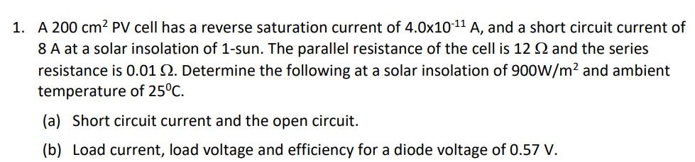 Solved 1. A 200 cm2 PV cell has a reverse saturation current | Chegg.com