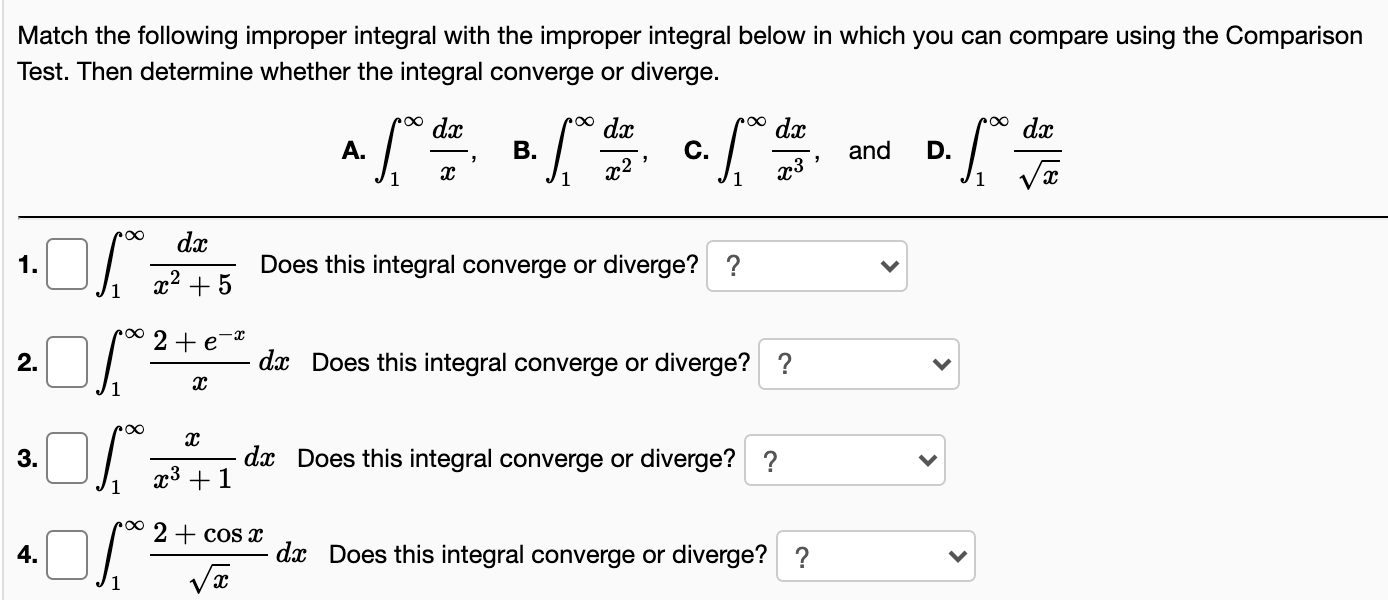 Solved Match the following improper integral with the | Chegg.com