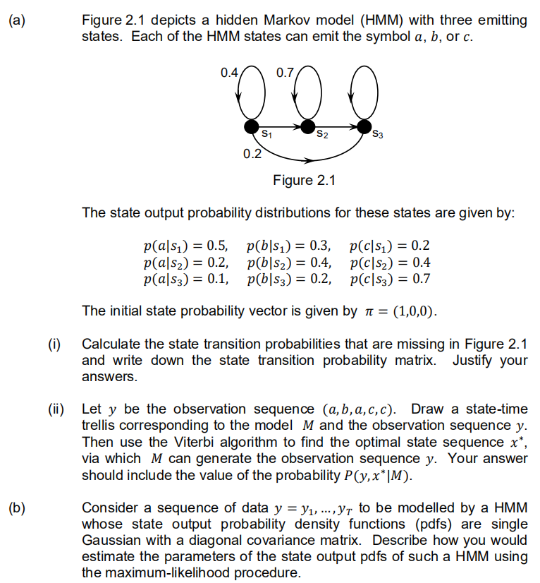 Figure 2.1 depicts a hidden Markov model (HMM) with | Chegg.com