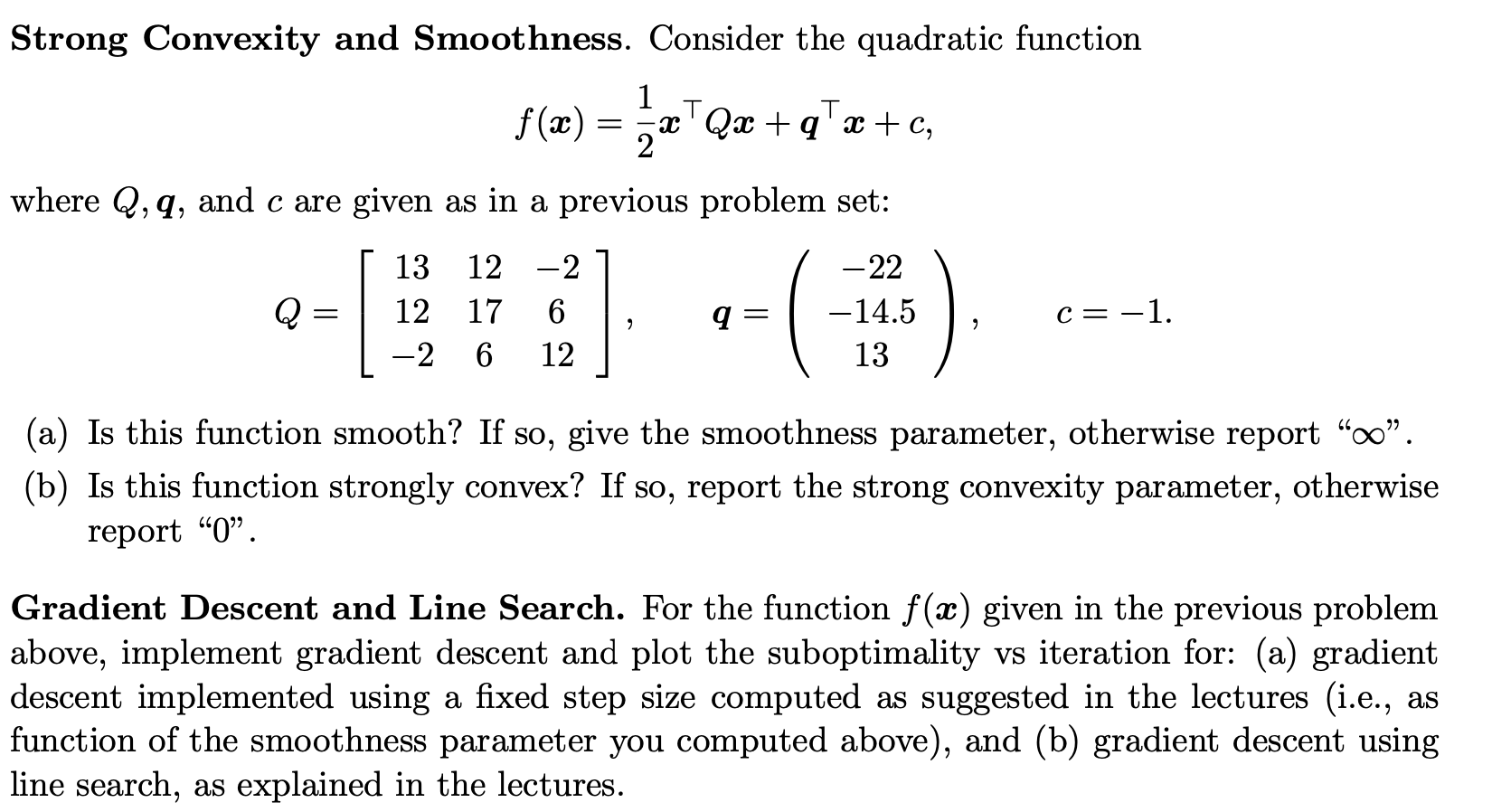 Strong Convexity and Smoothness. Consider the | Chegg.com