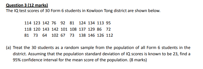 Solved The IQ test scores of 30 Form 6 students in Kowloon | Chegg.com
