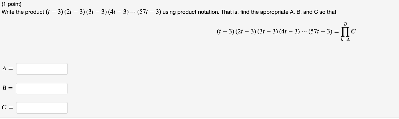 Solved (1 point) Write the product | Chegg.com