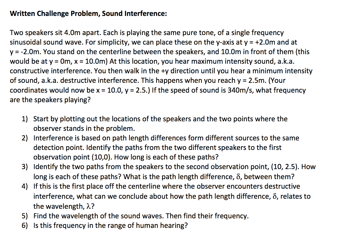 Solved Written Challenge Problem, Sound Interference: Two | Chegg.com