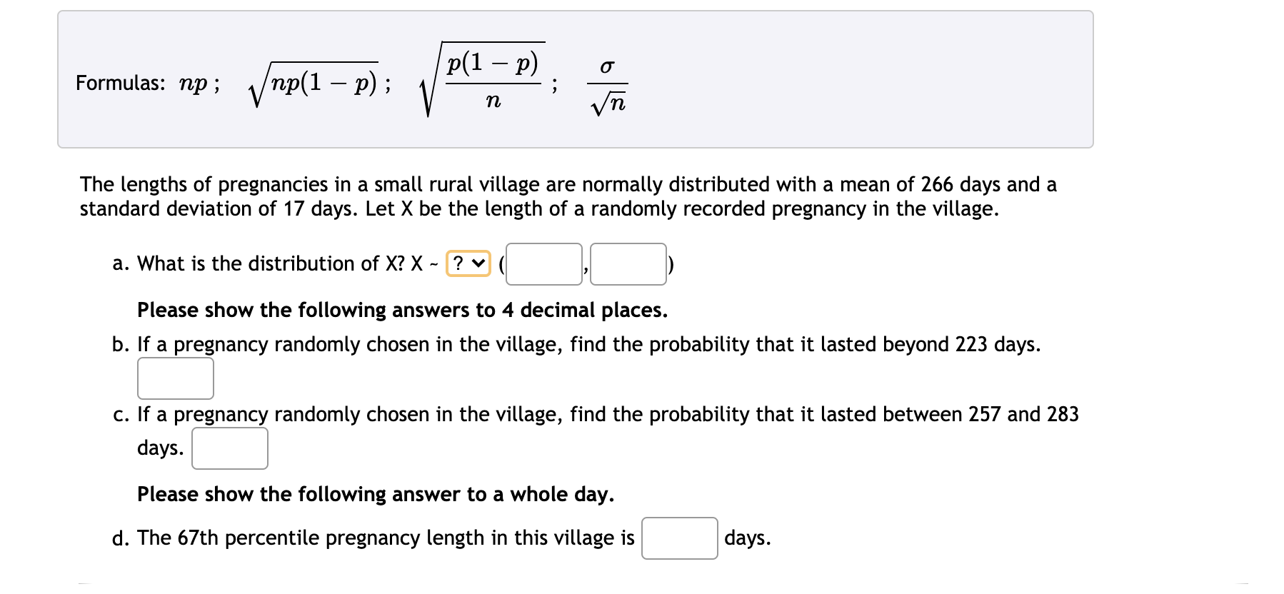 Solved P(1 – p) Formulas: np; np(1 - p); ole n The lengths | Chegg.com