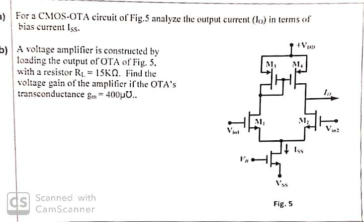 Solved a) For a CMOS-OTA circuit of Fig.5 analyze the output | Chegg.com