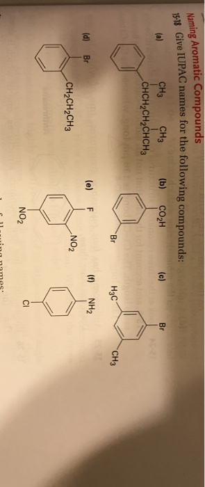 Solved Naming Aromatic Compounds Give IUPAC names for the | Chegg.com