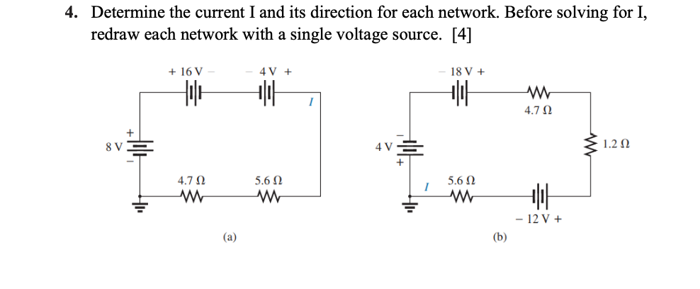 Solved - Determine the current I and its direction for each | Chegg.com