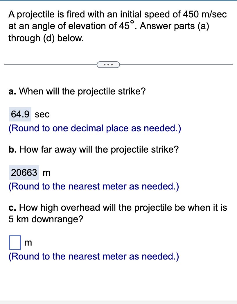 Solved A projectile is fired with an initial speed of 450 | Chegg.com