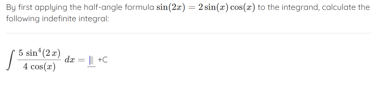 Solved By first applying the half-angle formula | Chegg.com