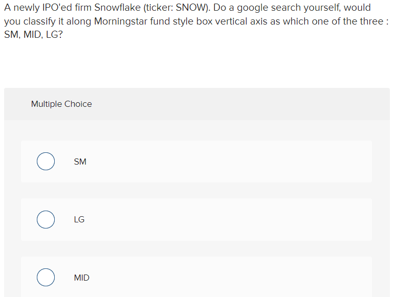 Solved A newly IPO'ed firm Snowflake (ticker: SNOW). Do a | Chegg.com