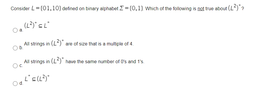 Solved Consider L = {01, 10) defined on binary alphabet [ = | Chegg.com