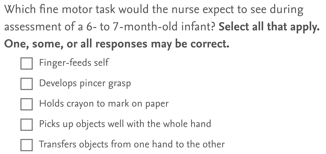 Solved Which fine motor task would the nurse expect to see | Chegg.com