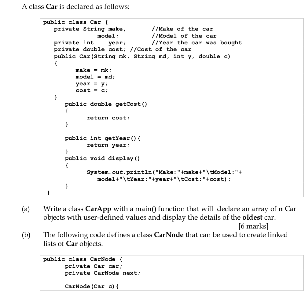 Solved A class Car is declared as follows: public class Car | Chegg.com