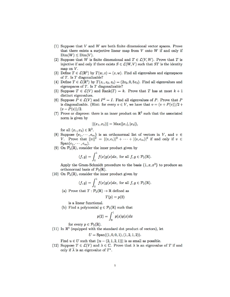 Solved (1) Suppose that V and W are both finite dimensional | Chegg.com
