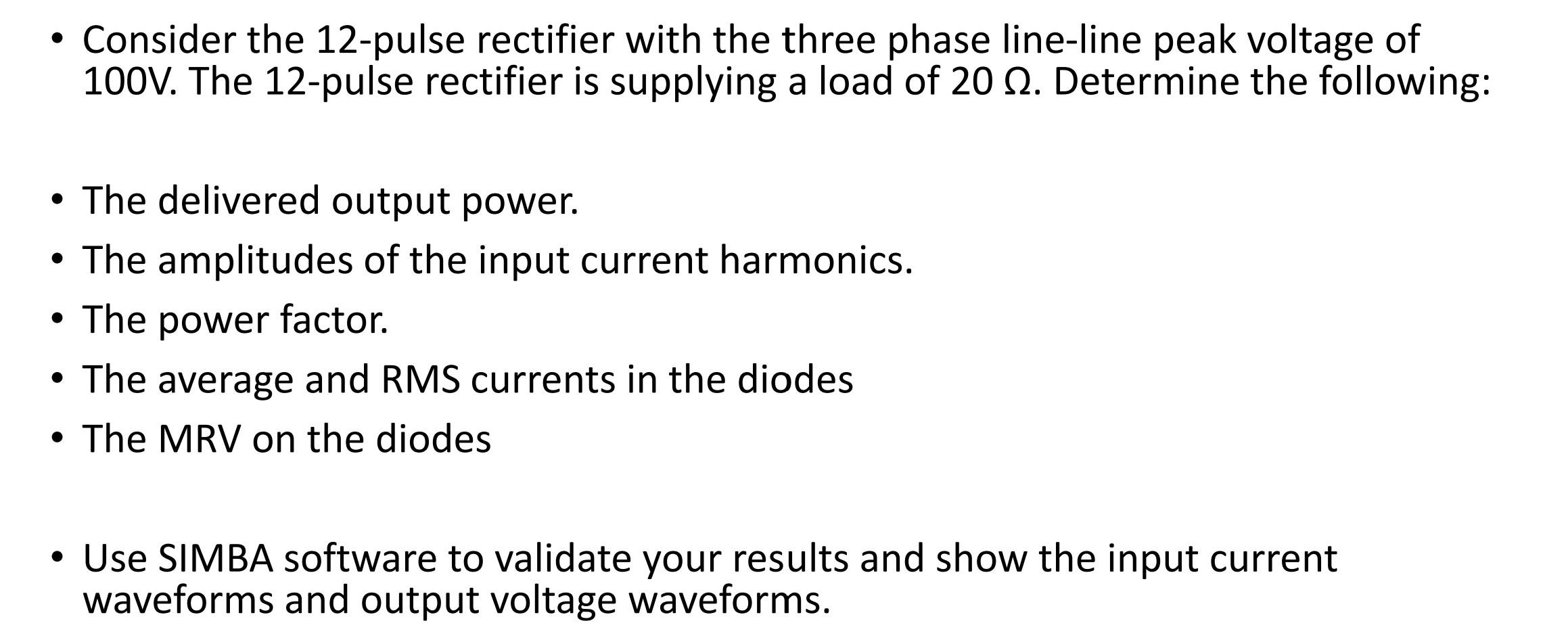 Solved Consider The 12 Pulse Rectifier With The Three