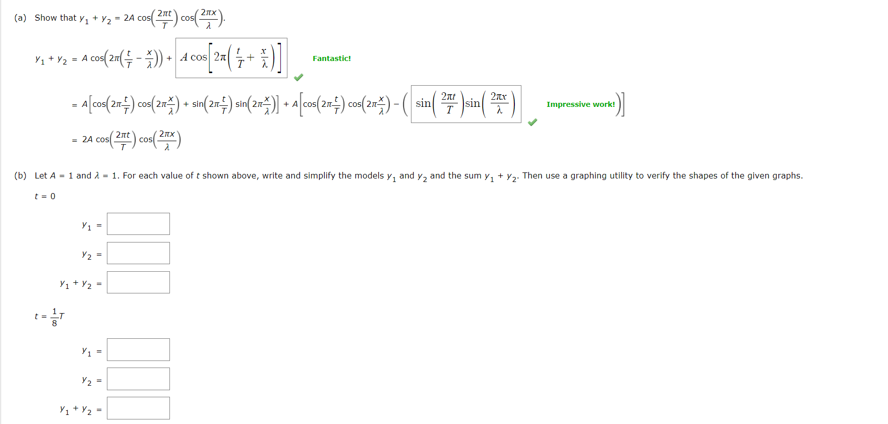 Solved Show that y1+y2=2Acos(T2πt)cos(λ2πx). | Chegg.com