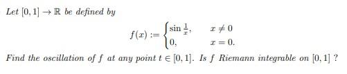 Solved Let [0,1] → R be defined by sin 170 f(x):- 10, I=0. | Chegg.com
