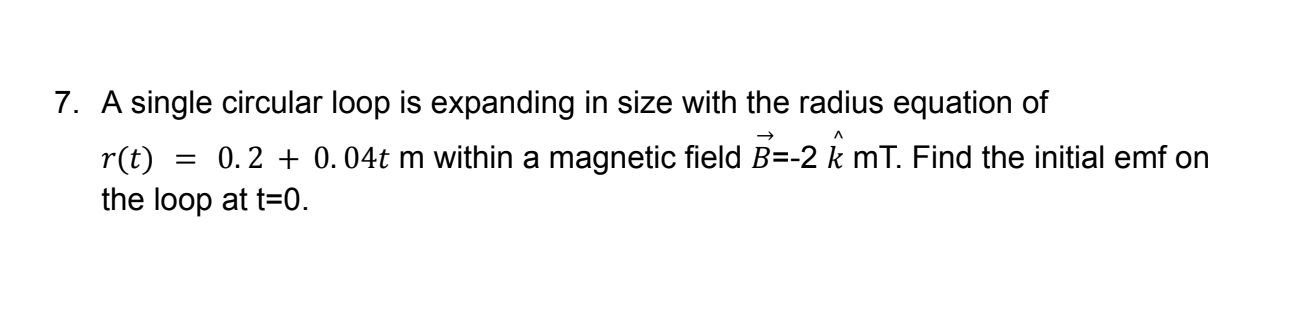 Solved A single circular loop is expanding in size with the | Chegg.com