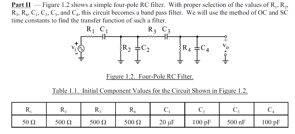 Solved Part II — Figure 1.2 shows a simple four-pole RC | Chegg.com