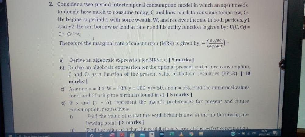Solved 2. Consider a two-period Intertemporal consumption | Chegg.com