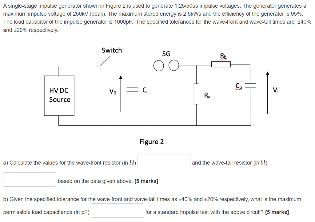 Solved A single-stage impulse generator shown in Figure 2 is | Chegg.com