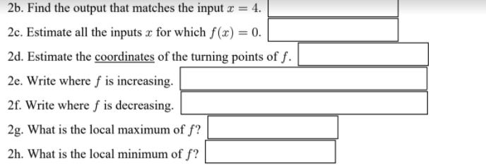 Solved n 2b. Find the output that matches the input x = 4. | Chegg.com