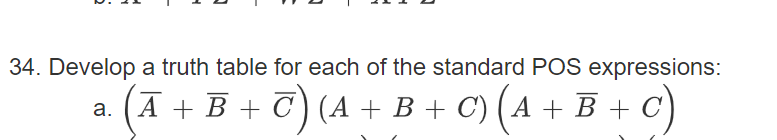 Solved 34. Develop a truth table for each of the standard | Chegg.com