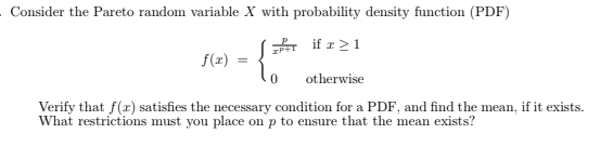 Solved Consider the Pareto random variable X with | Chegg.com