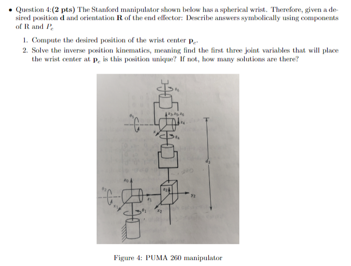 Solved Question 4:(2 ﻿pts) ﻿The Stanford manipulator shown | Chegg.com