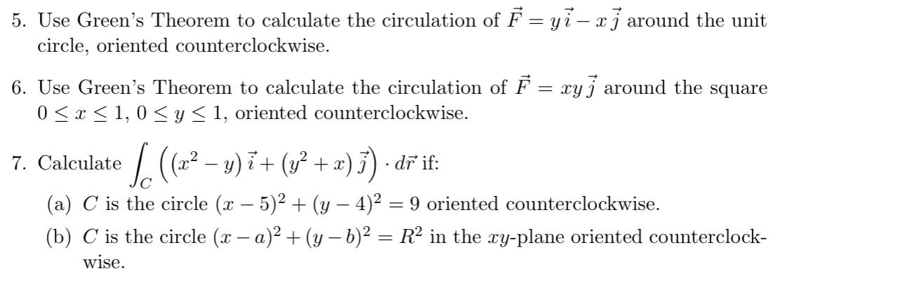 Solved 5 Use Greens Theorem To Calculate The Circulation 
