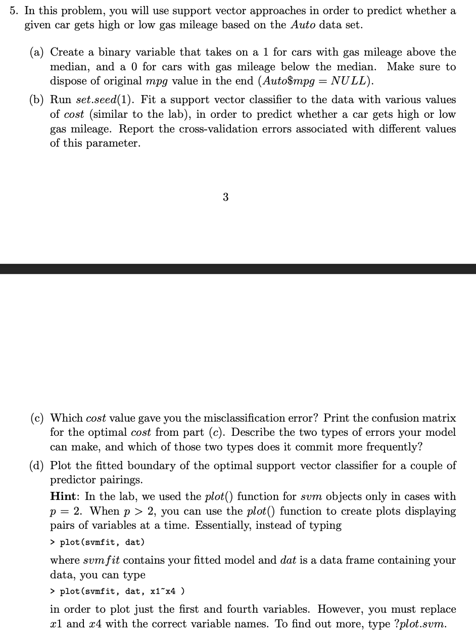 Solved 5. In this problem, you will use support vector | Chegg.com
