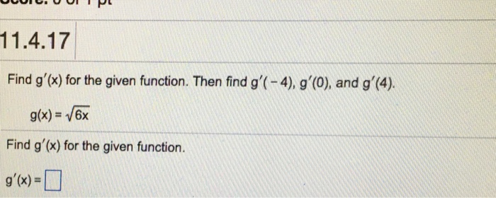 Solved Find g'(x) for the given function. Then find g'(-4), | Chegg.com