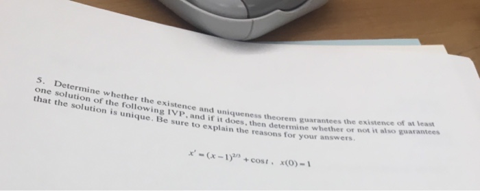 Solved 5. Determine whether the existence and uniqueness one | Chegg.com
