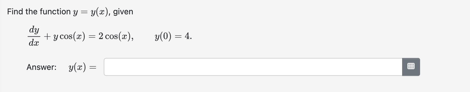 Solved Find the function y=y(x), given | Chegg.com