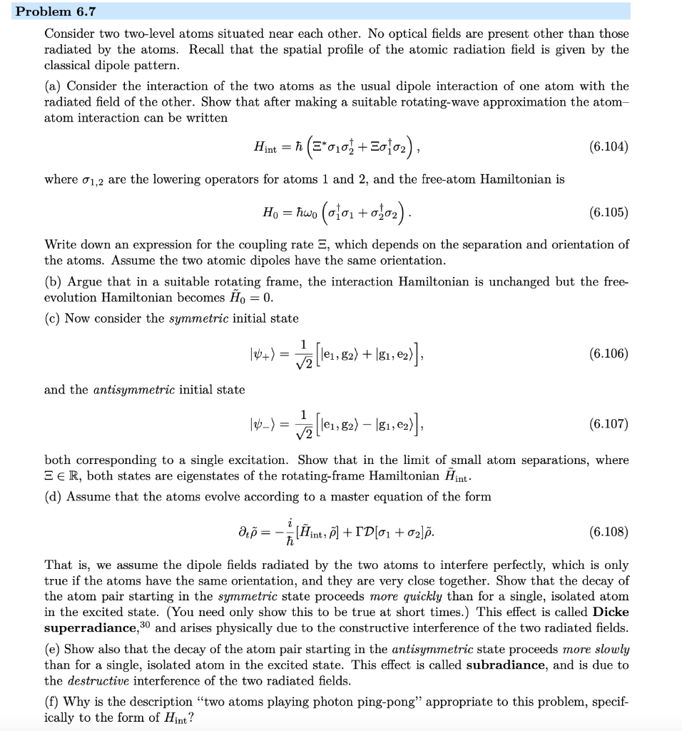 Solved Consider two two-level atoms situated near each | Chegg.com